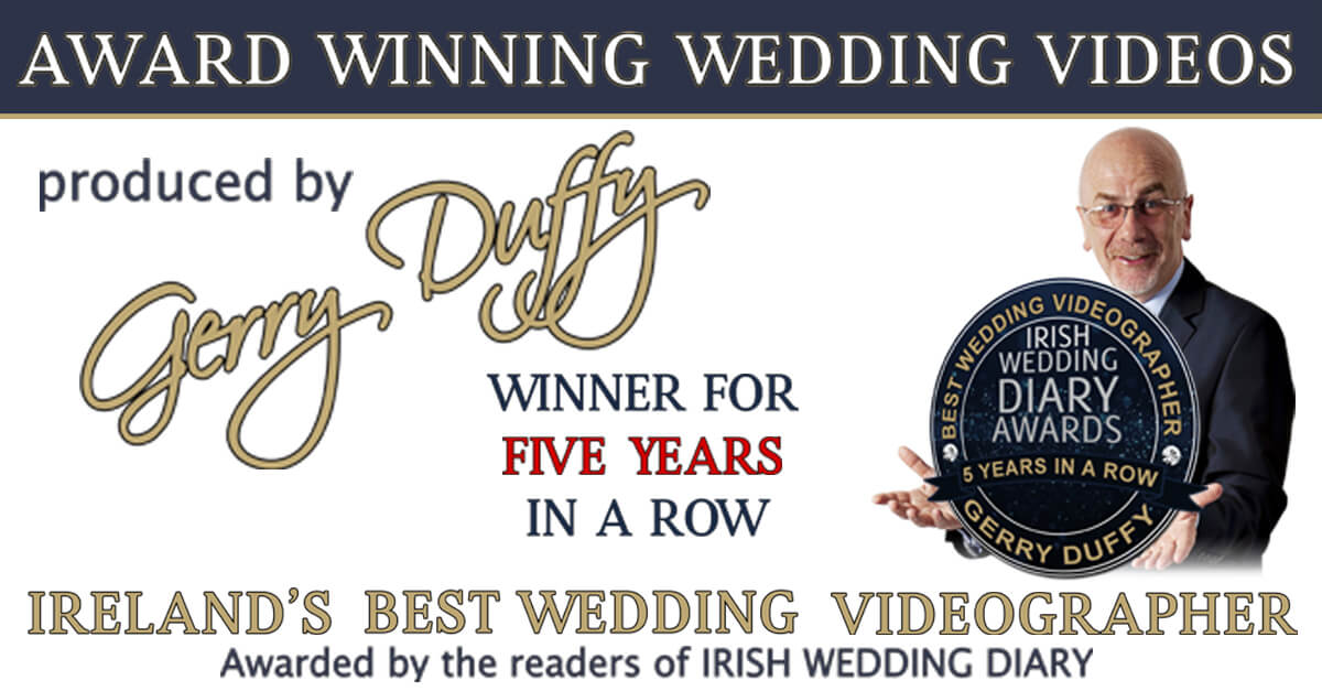 Awarded BEST Wedding Videographer in Ireland for FIVE Years in a ROW